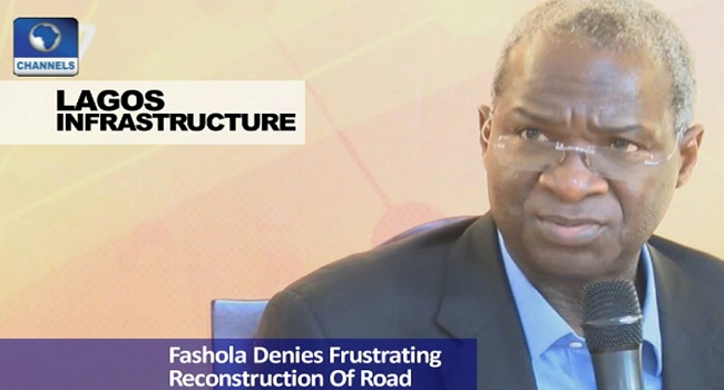 Fashola Denies Frustrating Reconstruction Of Road – Channels Television